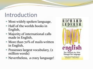 English is a crazy language | PPTX