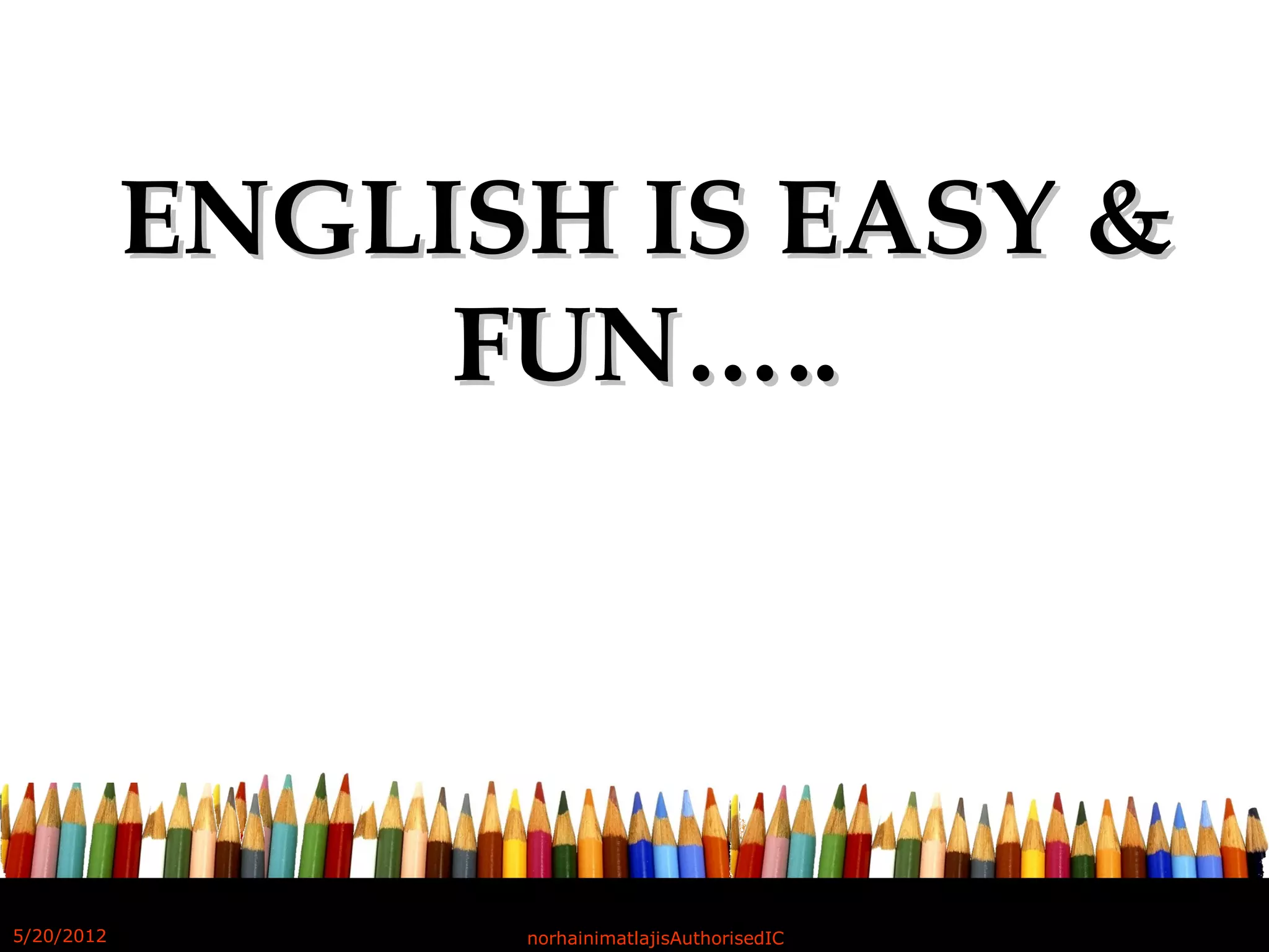English is FUN & EASY | PPT