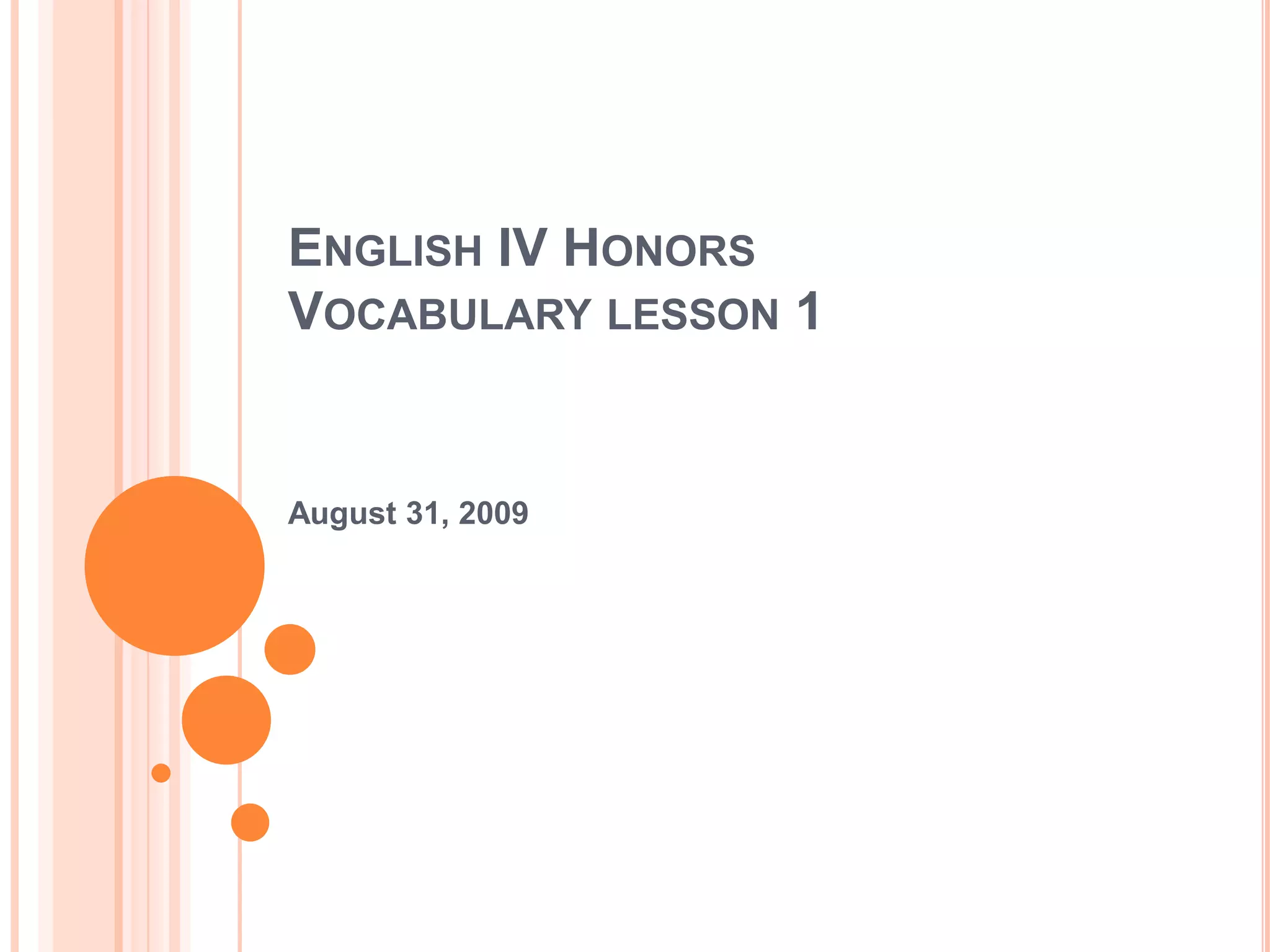 English IV Honors Vocab 1 | PPT