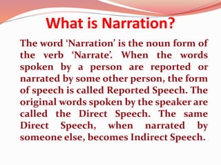 English IX_Grammar_Narration PPT_August 2021.pptx