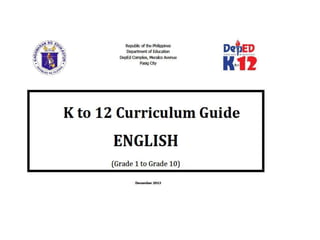 English kto12 curriculum guide | PPTX