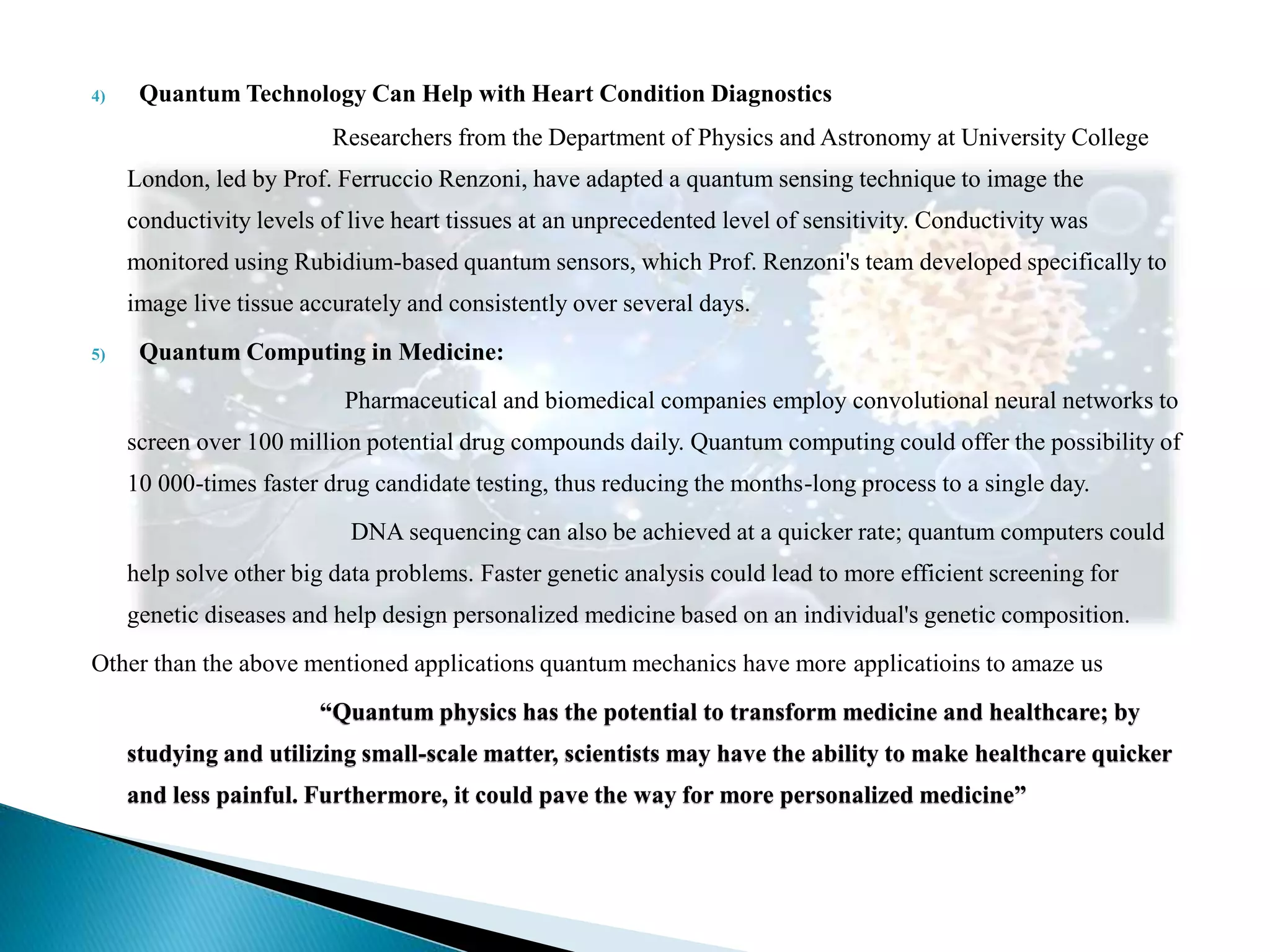 Few Applications of quantum physics or mechanics around the world | PPTX