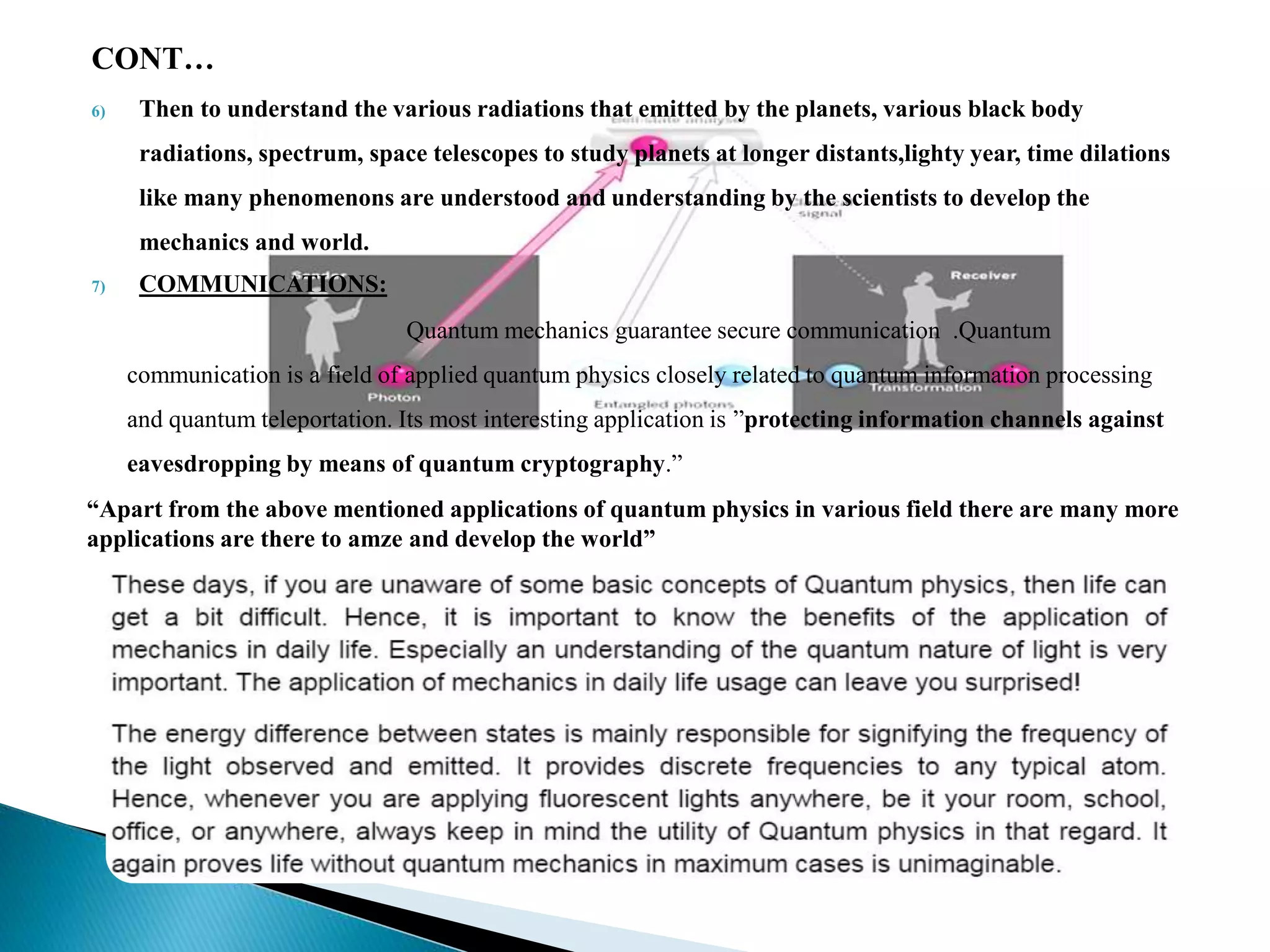 Few Applications of quantum physics or mechanics around the world | PPTX