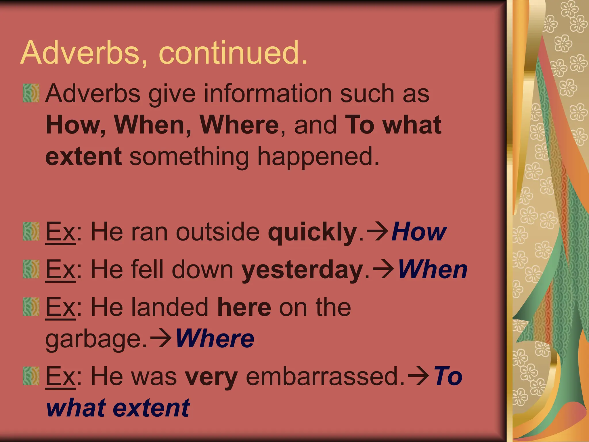 English Language - Adjectives Adverbs.ppt