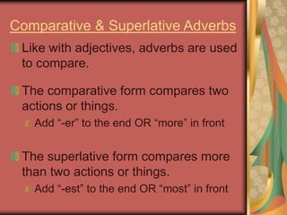 English Language - Adjectives Adverbs.ppt