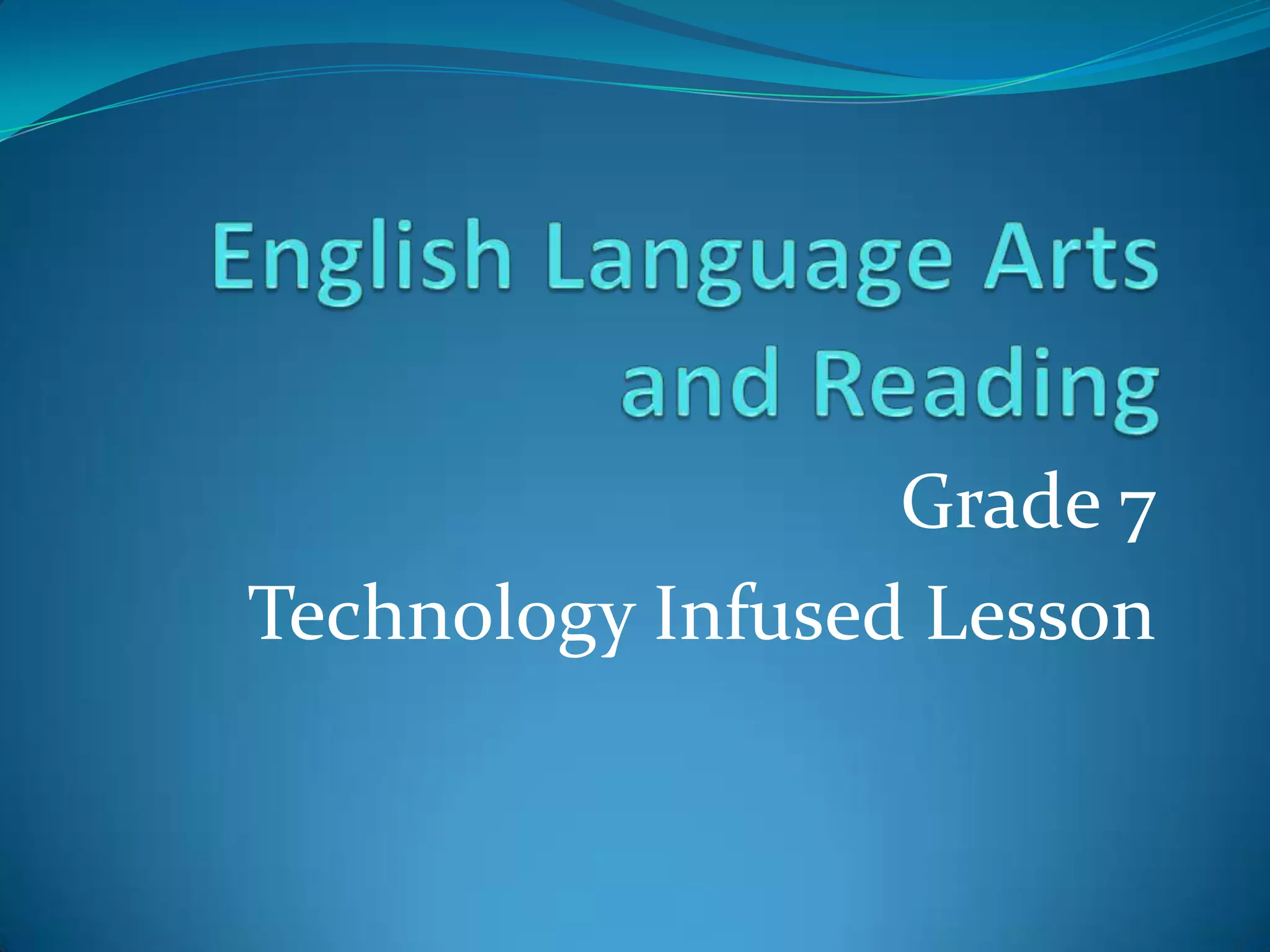 Technology Infused Lesson | PPT