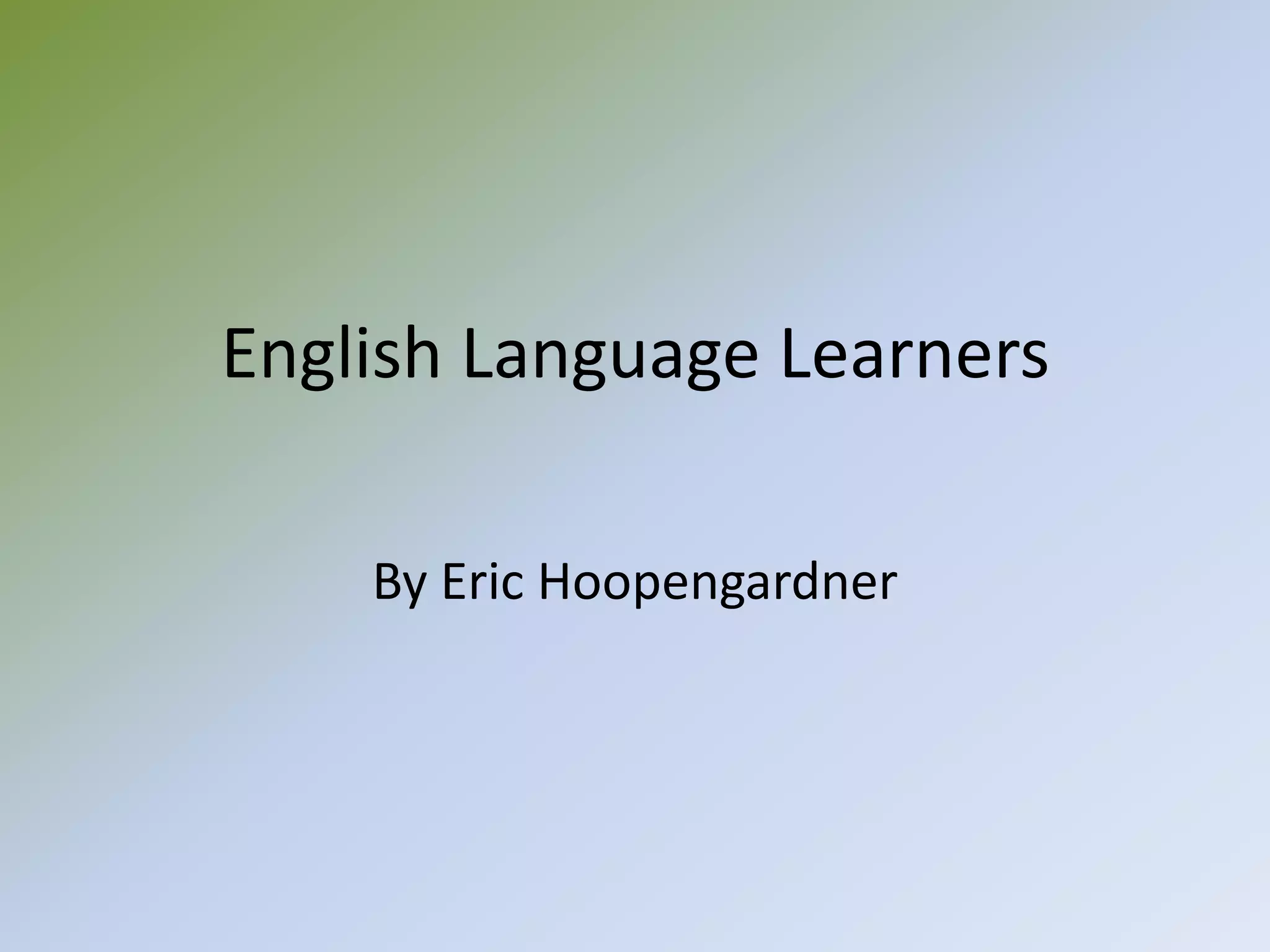 English language learners (2) | PPT