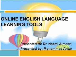 English language learning online tools | PPT
