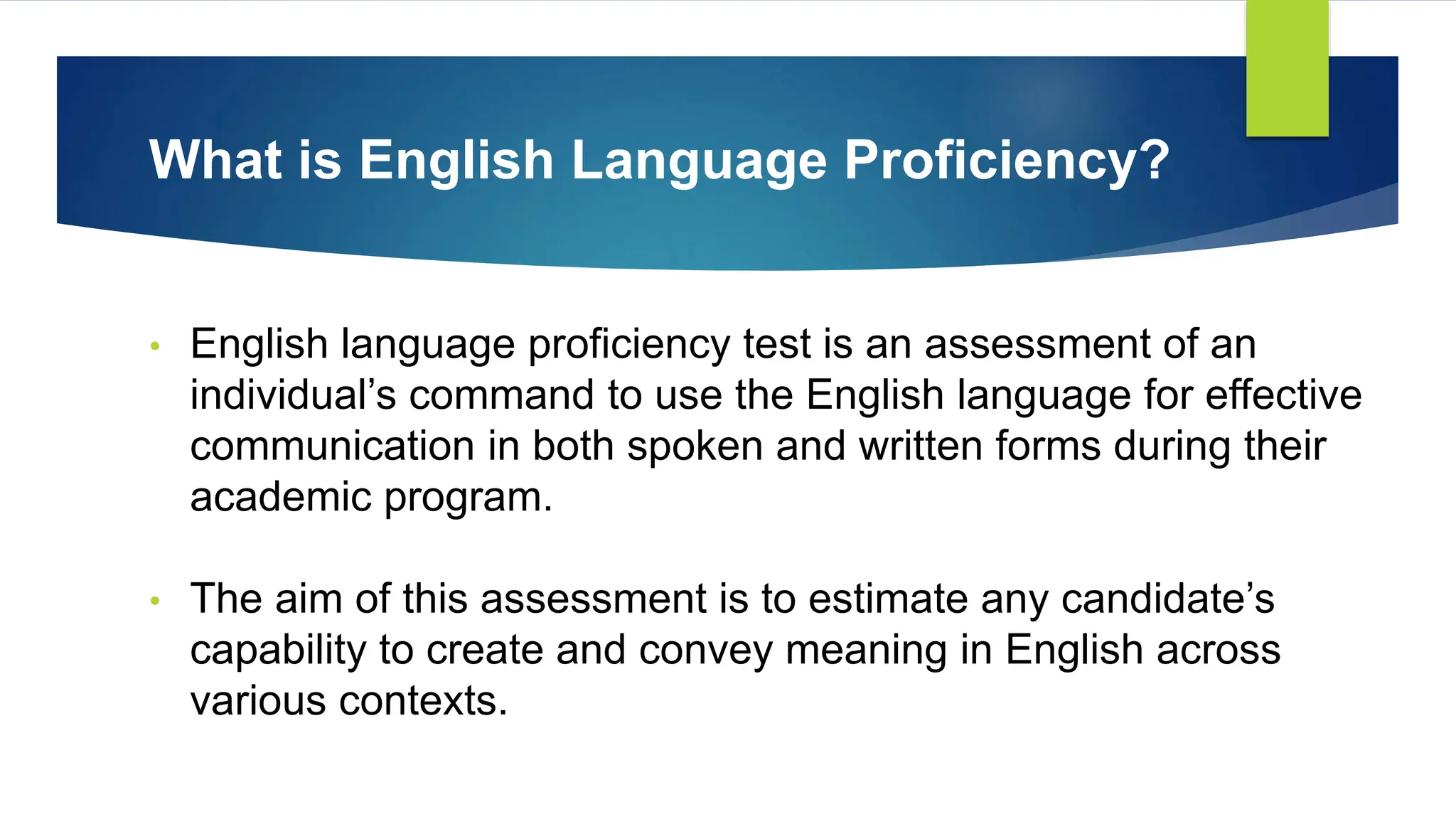 English Language Proficiency: All You Need To Know | PPTX