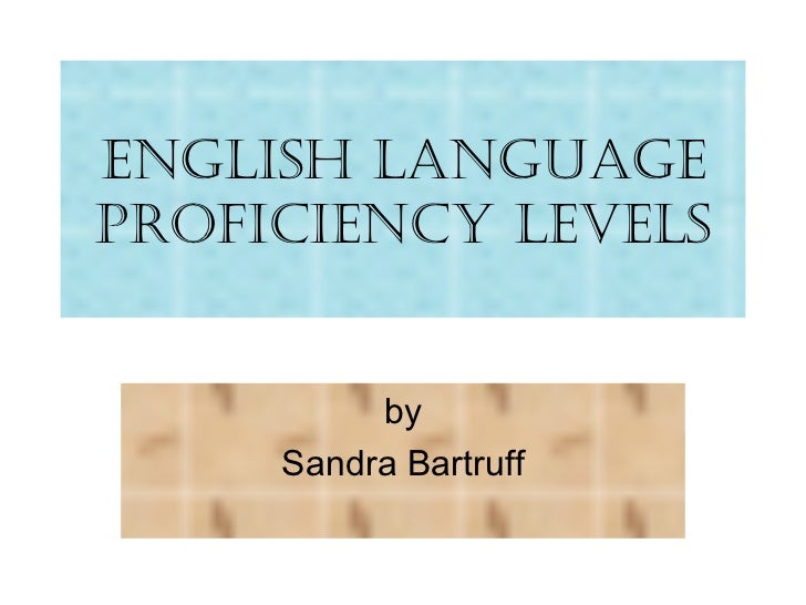 Levels Of Language Proficiency