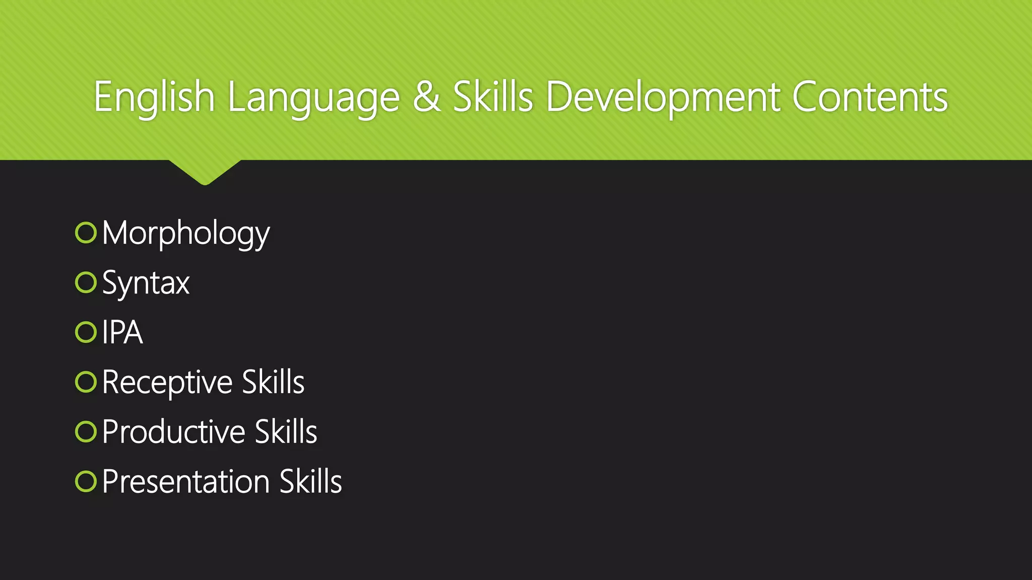 Introduction English language & Skills development | PPT