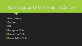 Introduction English language & Skills development | PPT