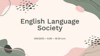 English Language Society RAKL (1).pptx