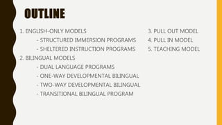 English Language Teaching Models | PPTX