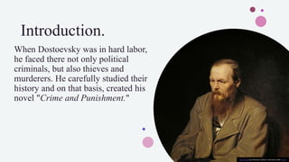 Fyodor Dostoevsky's 'Crime & Punishment'. | PPT