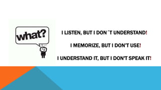 English learning problems | PPTX | Technology & Computing