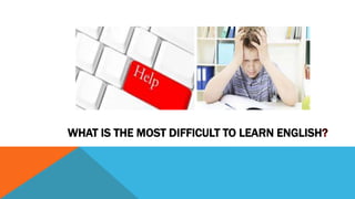 English learning problems | PPTX