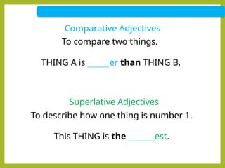 English Lesson on adjectives and using er and est | PPT