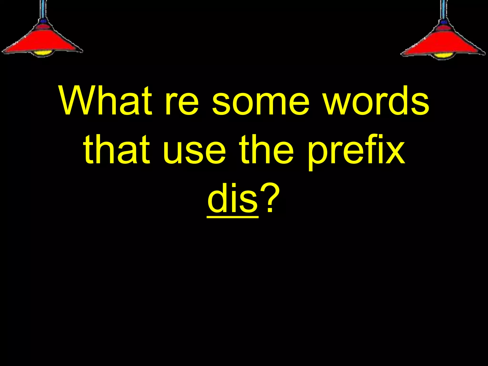 English Lesson 48 - Prefixes | PPT