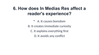 Exploring Narrative Techniques: In Medias Res, Parallel, Flashback, and ...