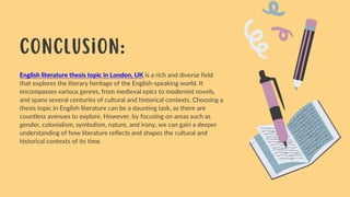English literature thesis topics in London, UK.pptx