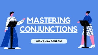 English Mastering Conjunctions Educational Presentation in Blue White ...