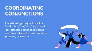 English Mastering Conjunctions Educational Presentation in Blue White ...