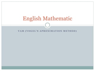 English mathematic VAM Method | PPT