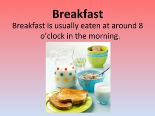 English mealtimes presentation_edit | PPT