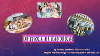 Classroom Interactions | PPT