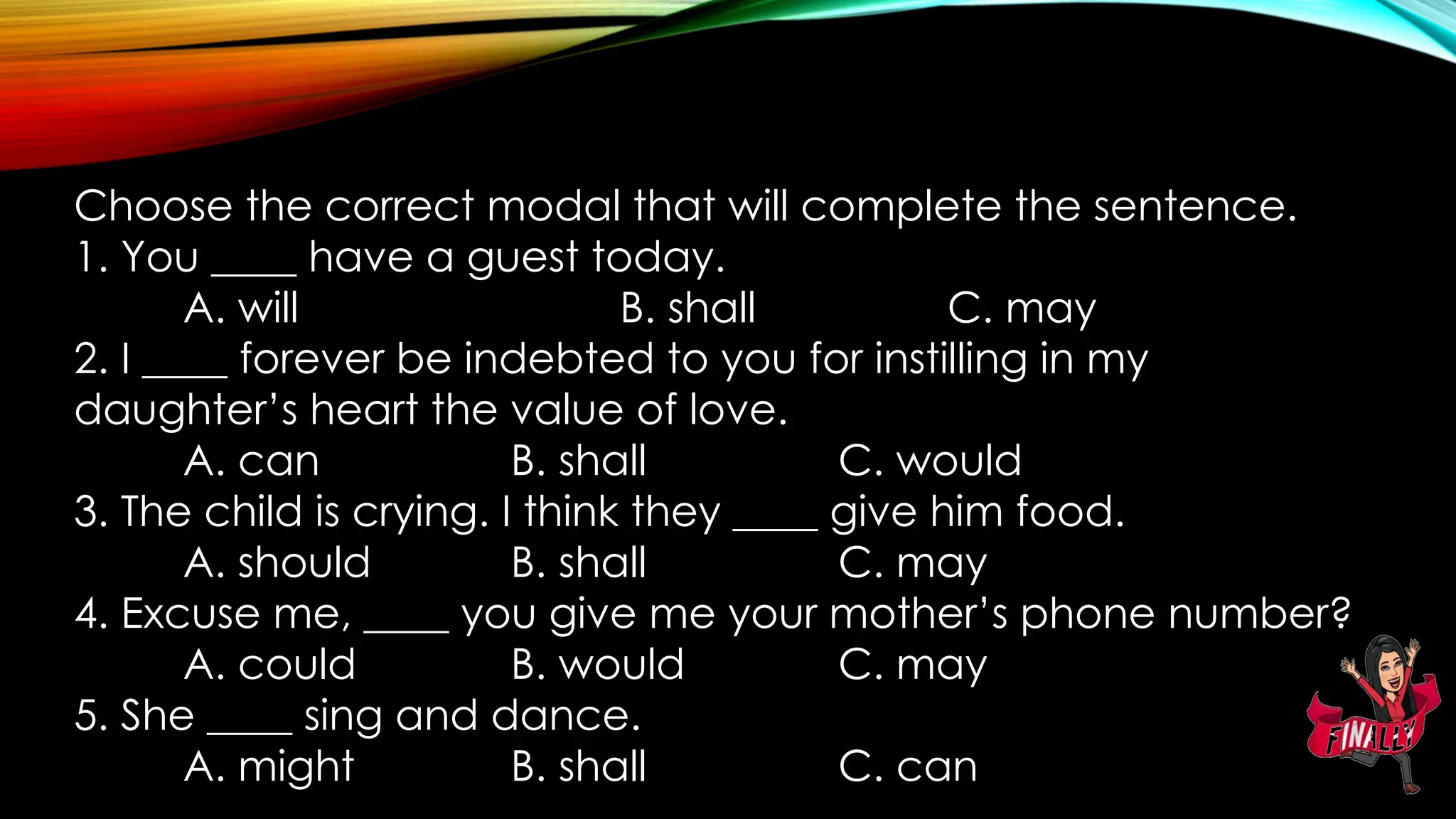 ENGLISH_MODALS_2nd Quarter (1) poweroint | PPT