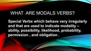 ENGLISH_MODALS_2nd Quarter (1) poweroint | PPT