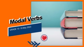 English Modal Verbs Grade 10[1].pptx