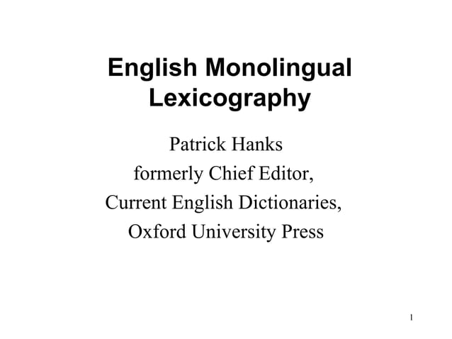 English Monolingual Lexicography | PPT