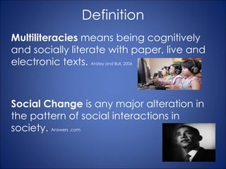 English Multilitericies And Social Change | PPT