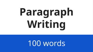 English Language - Paragraph Writing Slides | PPTX