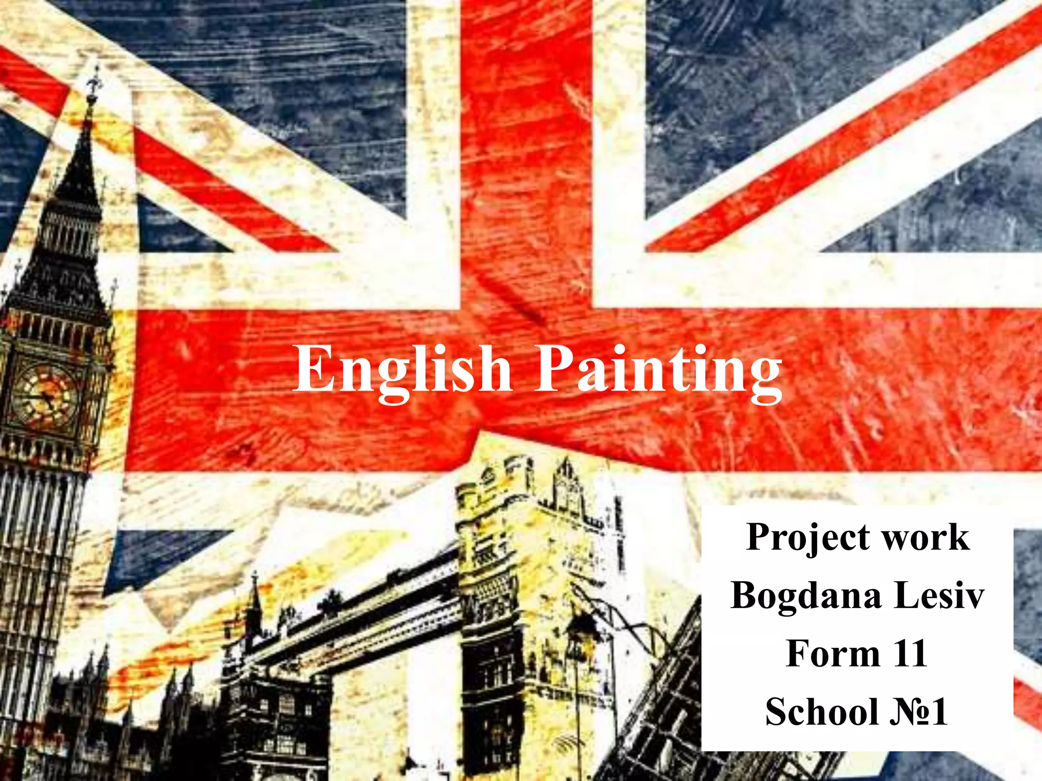 English Painting | PPTX | Painting | Arts and Crafts