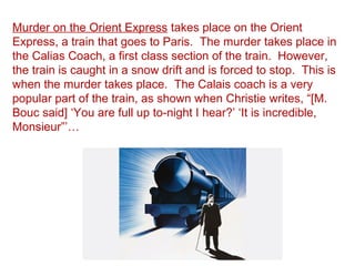 Murder on The orient Express | PPT
