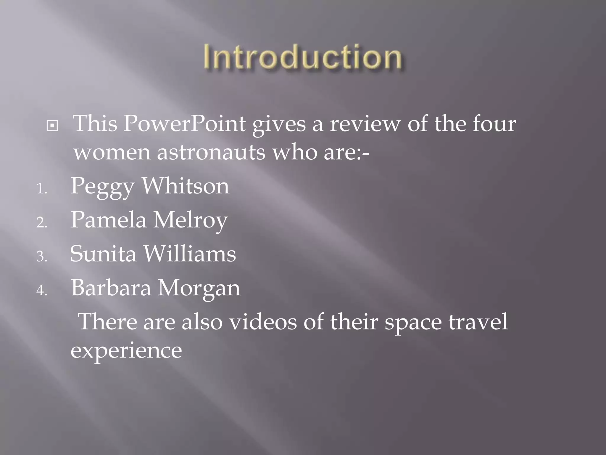 powerpoint on astronaut(class X) | PPTX