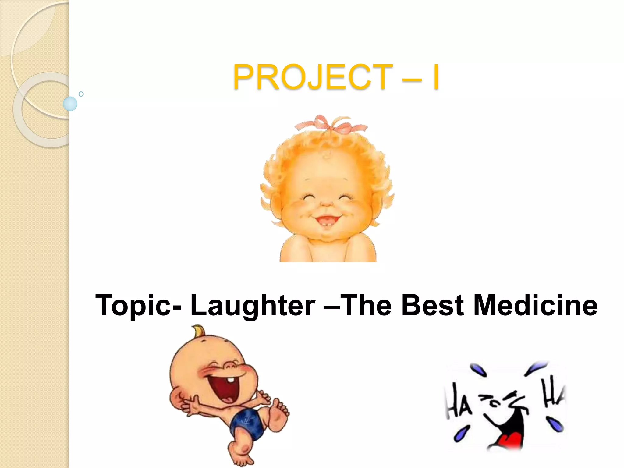 Laughter - The Best Medicine | PPTX