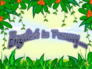 English Is Funny | PPTX