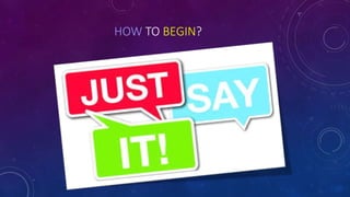 Converse with strange people. | PPTX