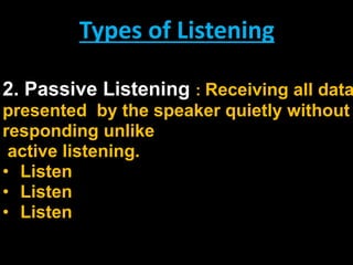 Presentation on listening effectively. | PPT