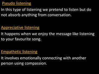 Presentation on listening effectively. | PPT