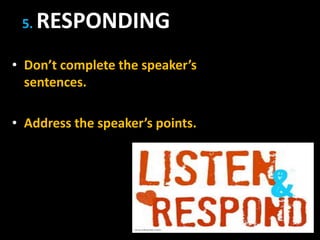 Presentation on listening effectively. | PPTX