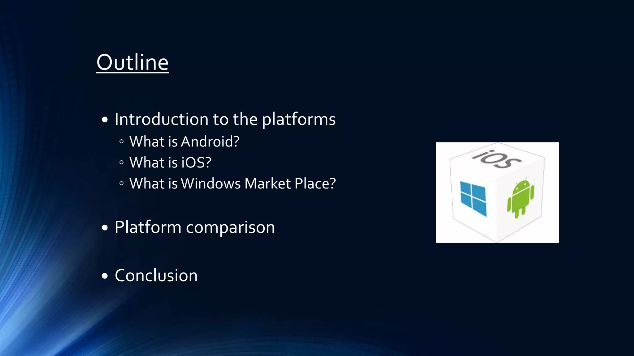 Android VS IOS VS Windows Phone | PPTX