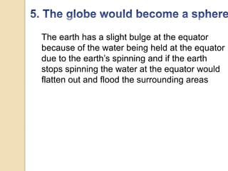 what would happen if the earth stopped spinning | PPTX