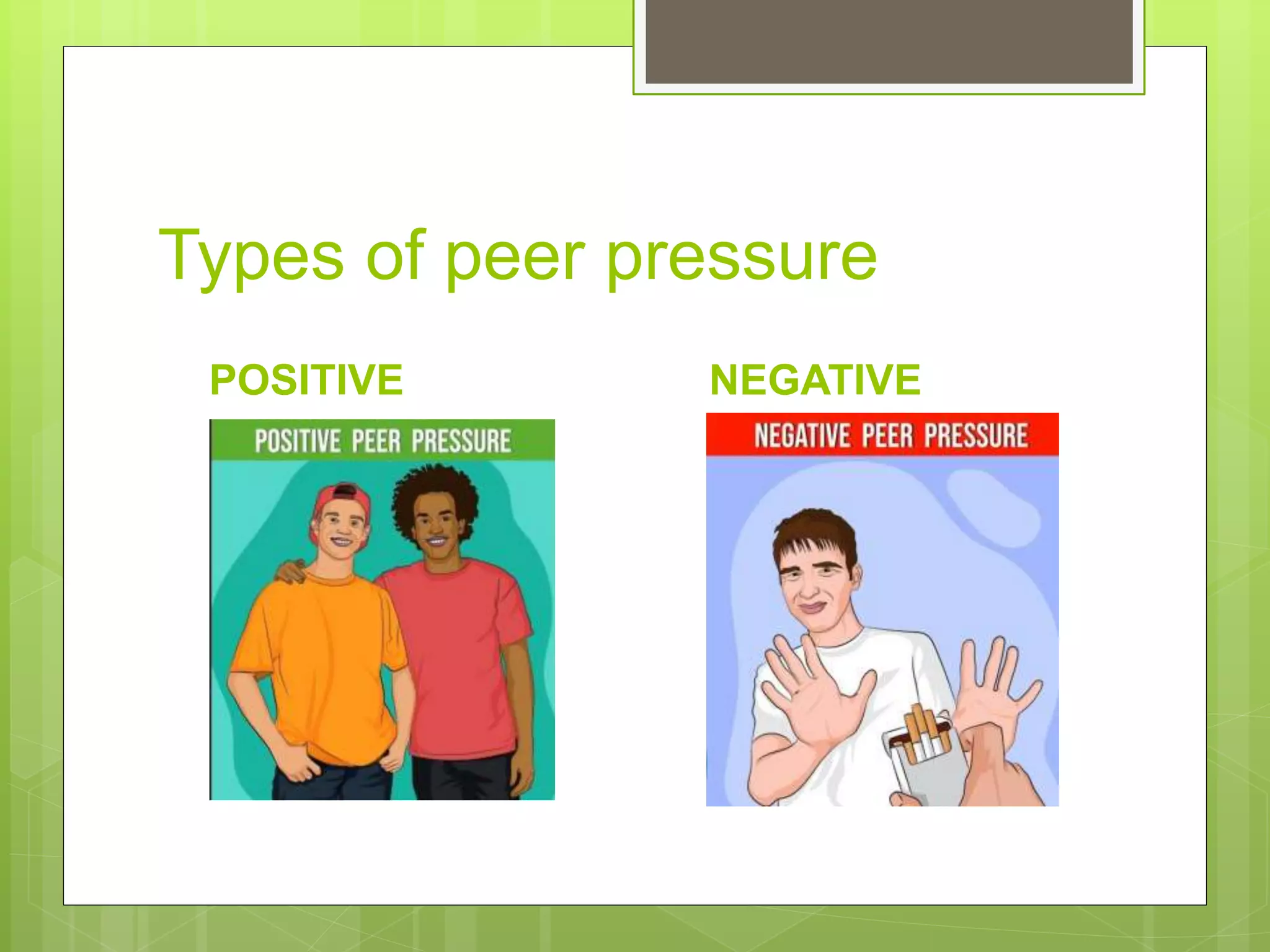 PEER PRESSURE | PPTX