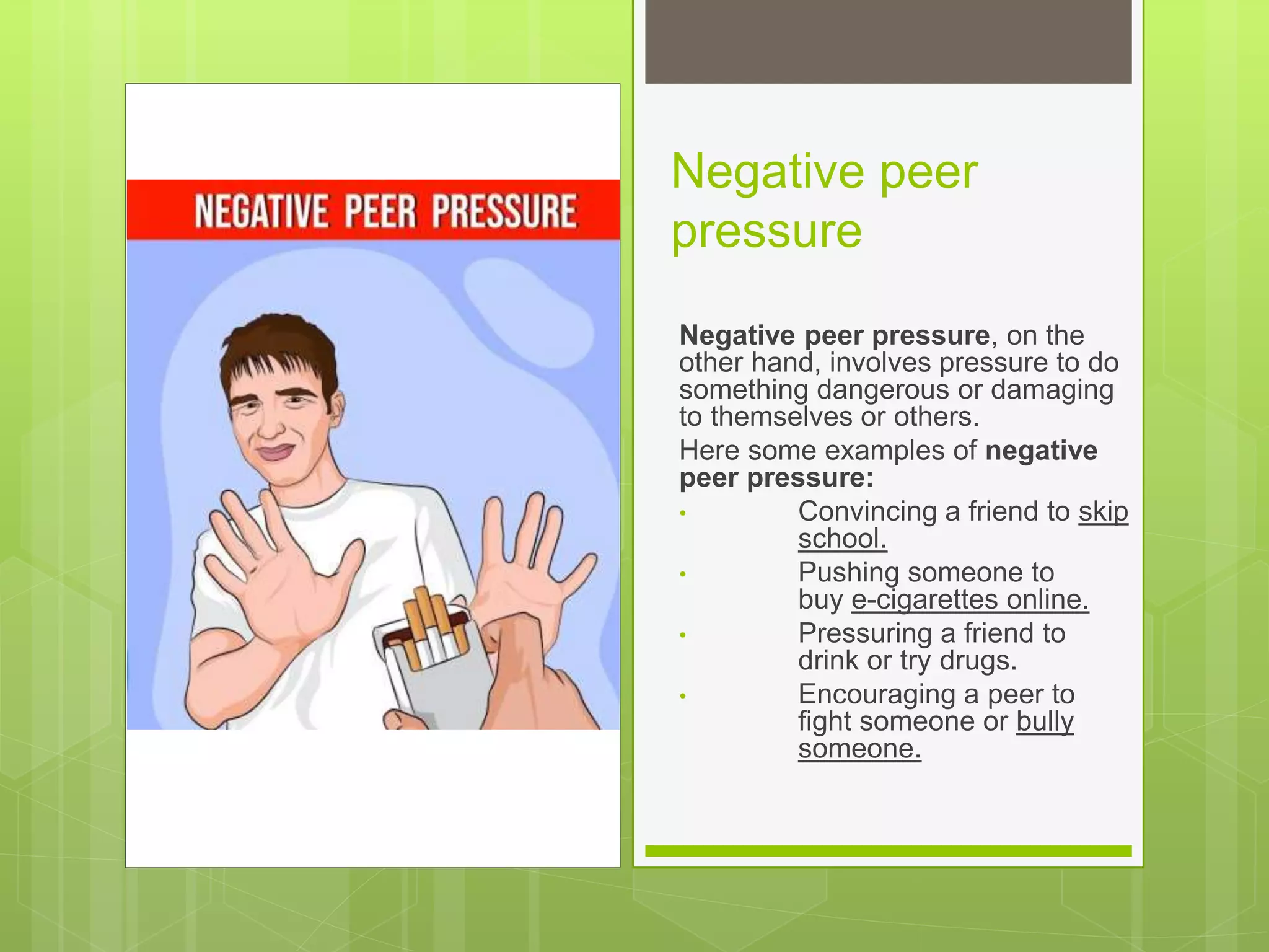 PEER PRESSURE | PPTX