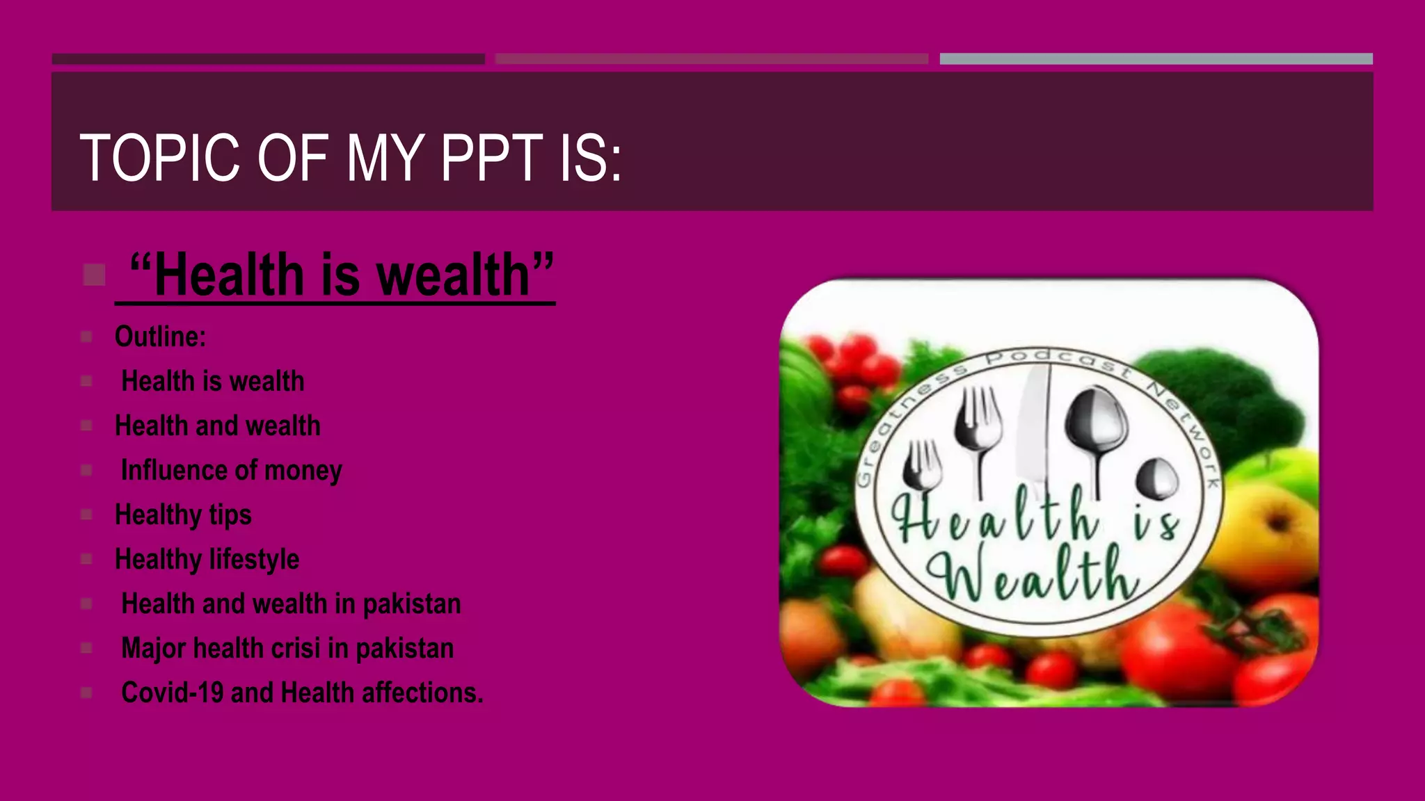 ENGLISH PPT "Health is wealth" | PPTX
